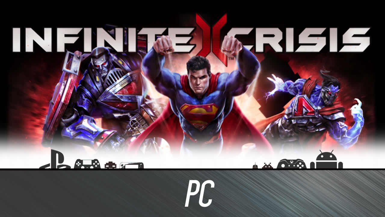 Infinite Crisis - First Look (Steam Gameplay) - YouTube