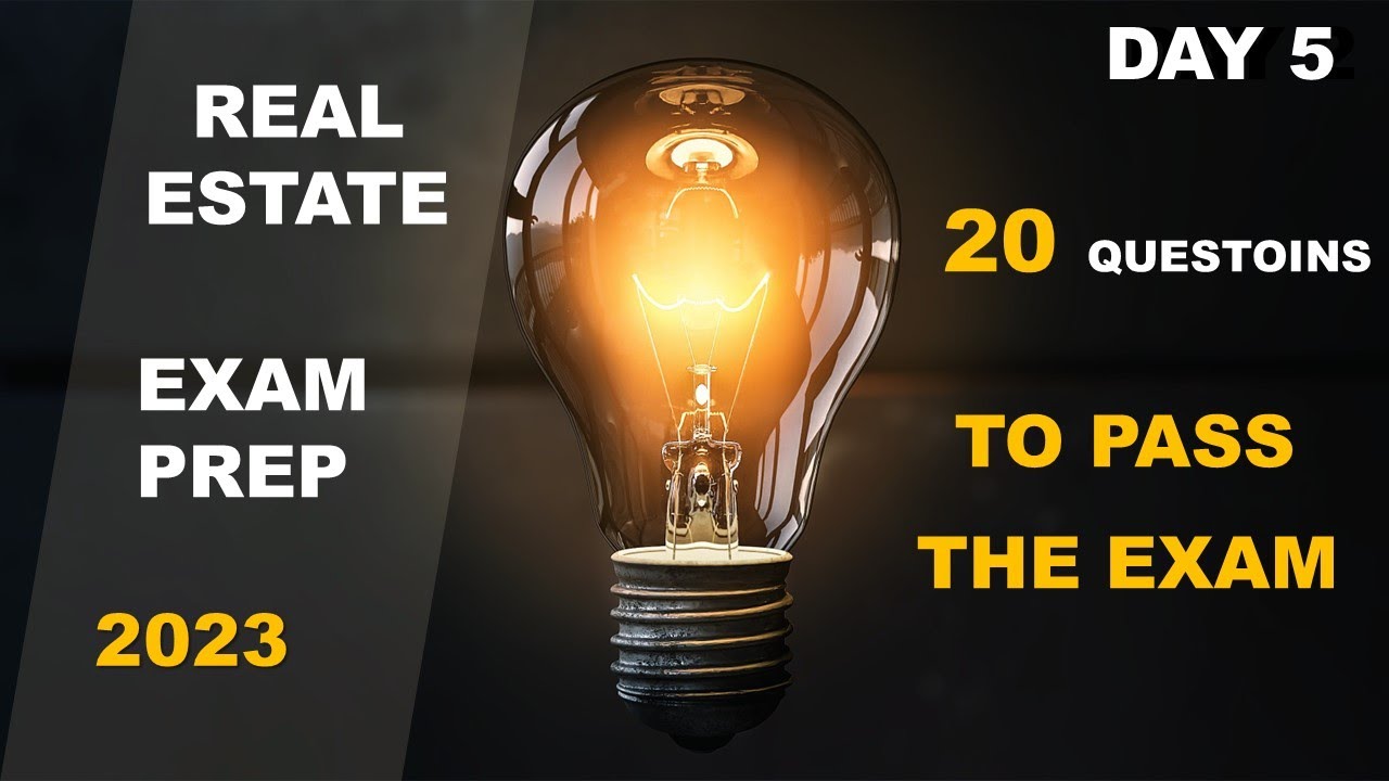 20 Questions For The Real Estate Exam You Should Know TO PASS THE EXAM ...