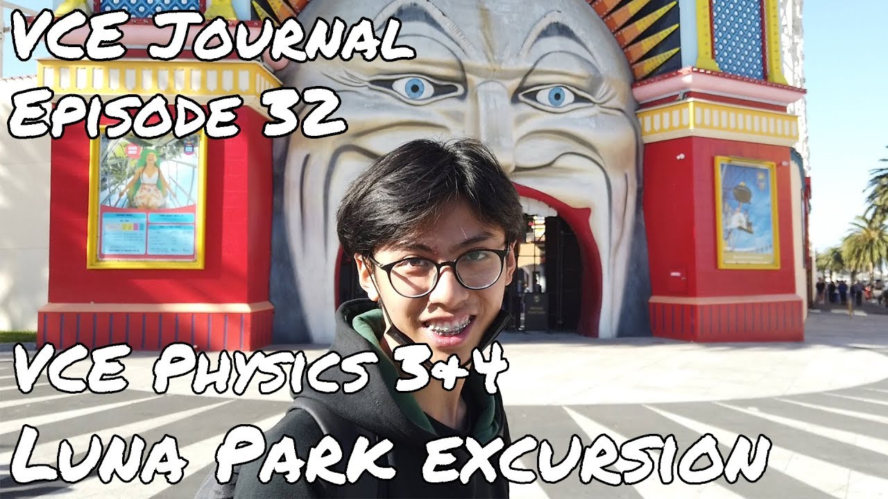 Luna Park Excursion | VCE Physics 3&4 - YouTube