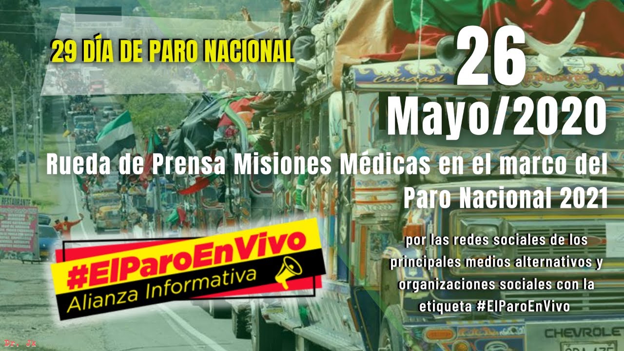 Rueda De Prensa Misiones Médicas En El Marco Del Paro Nacional 2021
