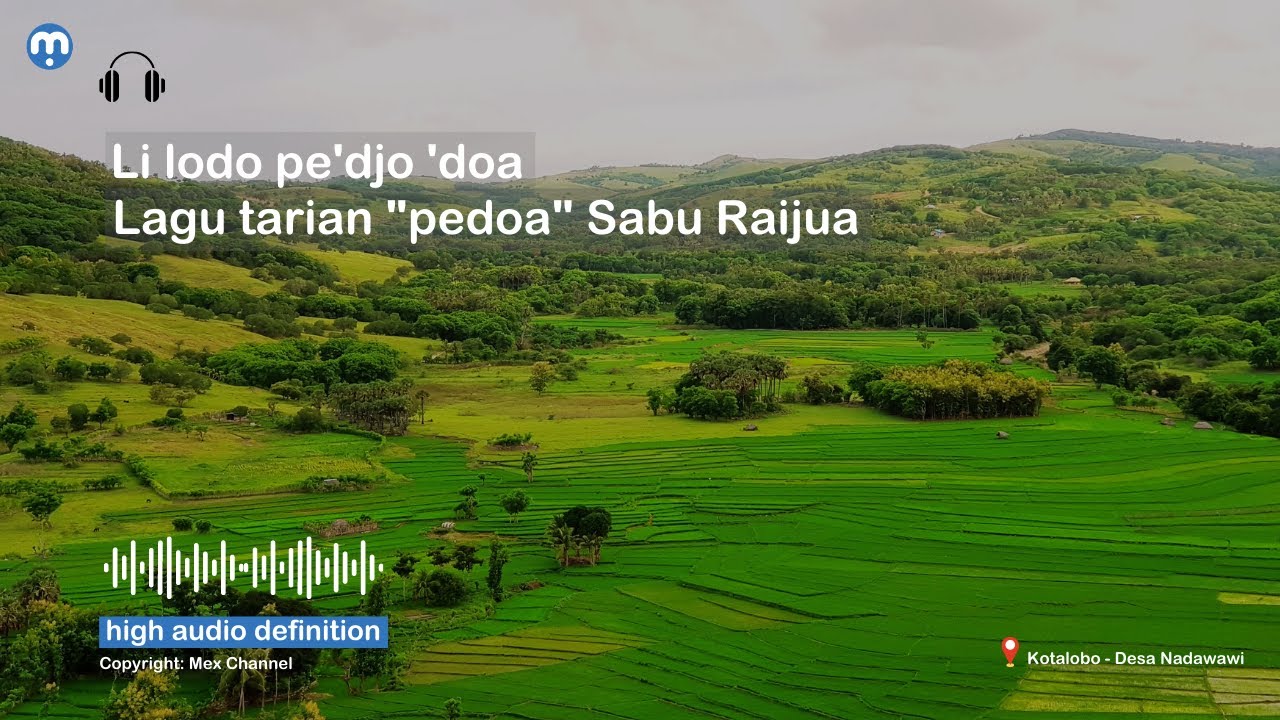 NYANYIAN KHAS SABU RAIJUA - LAGU PEDOA SABU RAIJUA ( DEGA 'DOA) - YouTube
