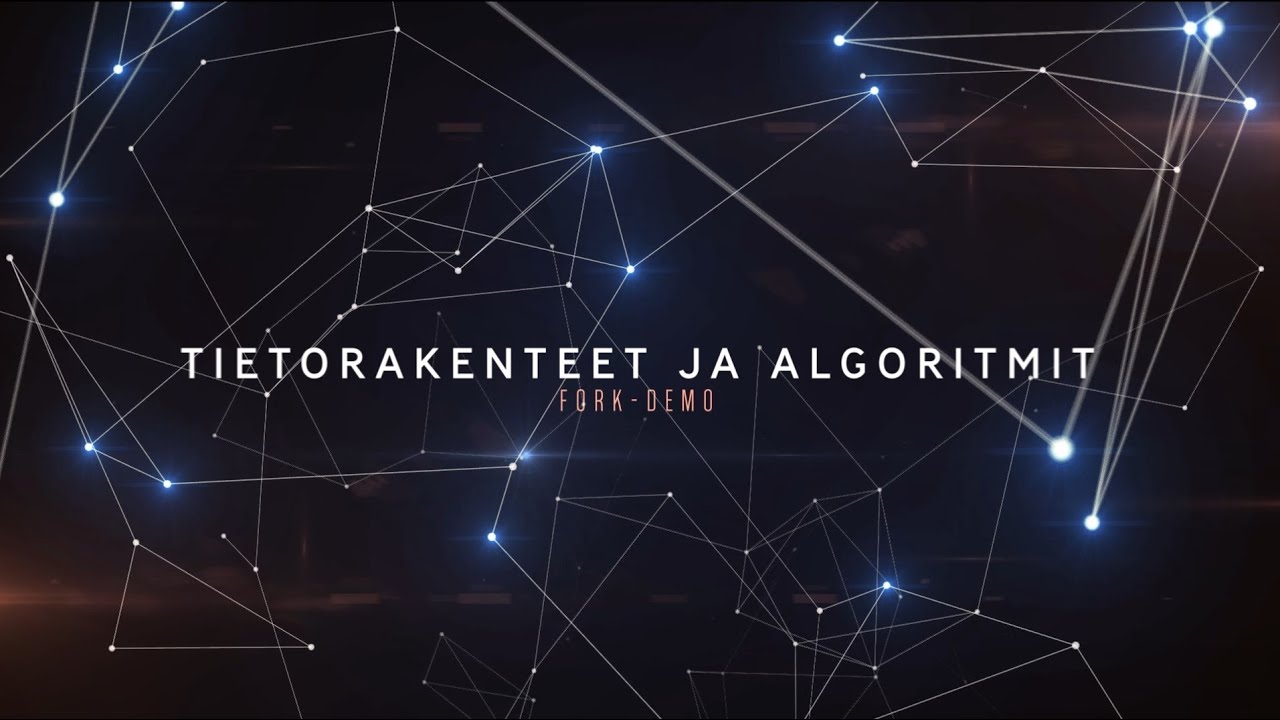 Tietorakenteet ja Algoritmit - Fork-demo - YouTube