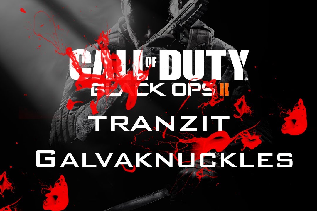 Black Ops 2 Zombies | Locate The Galvaknuckles -TranZit - YouTube