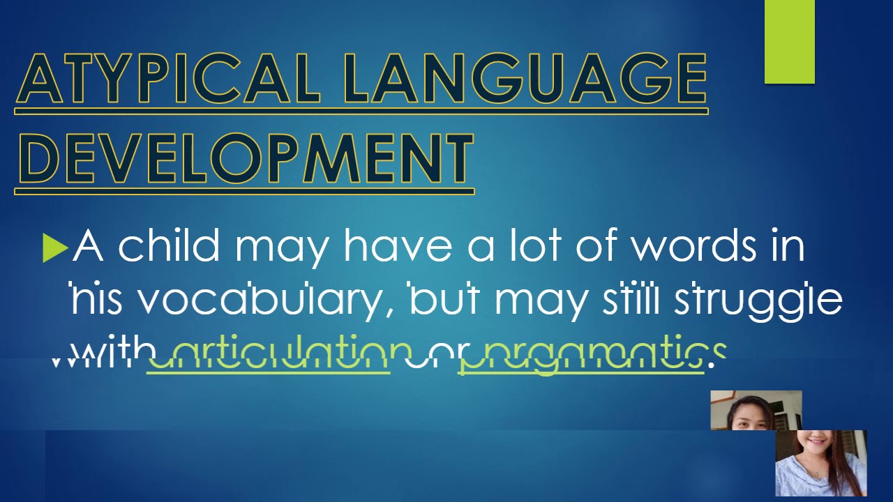 Atypical Language Development|ELT 200-A Report 🌻 - YouTube