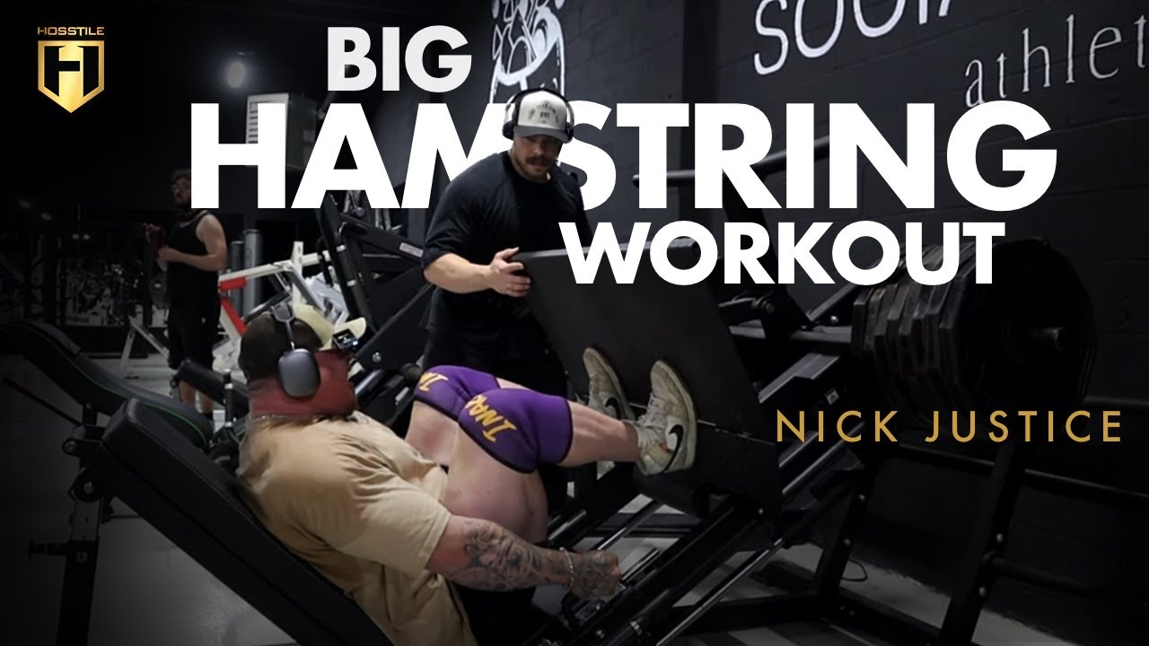 Big Hamstring Workout with IFBB Pro Nick Justice | HOSSTILE - YouTube