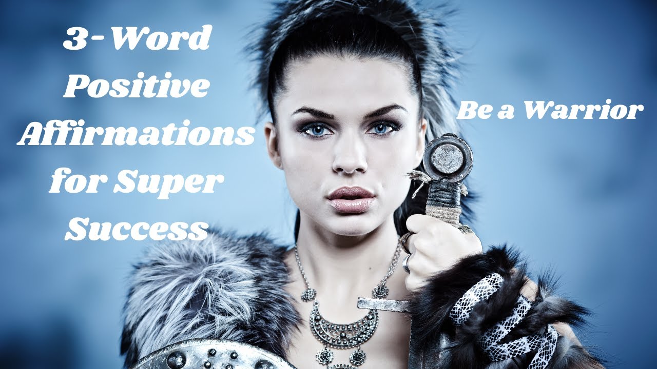 3 Word Positive Affirmations and Sayings for Super Success - YouTube