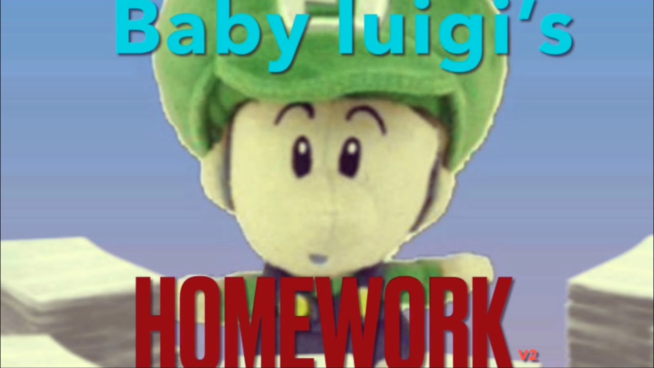 Baby Luigi’s Homework v2 - YouTube
