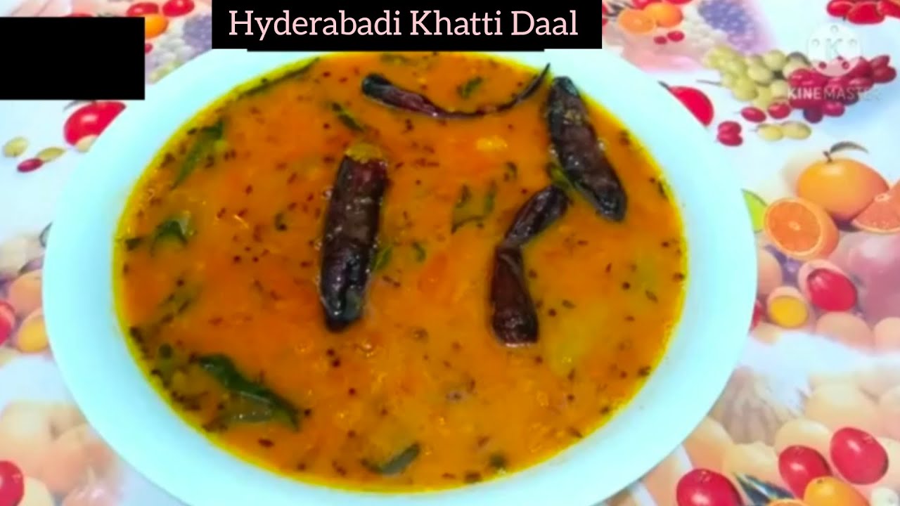 Hyderabadi Khatti Daal || Imli ki khatti Daal Very tasty 😋 Recipe - YouTube