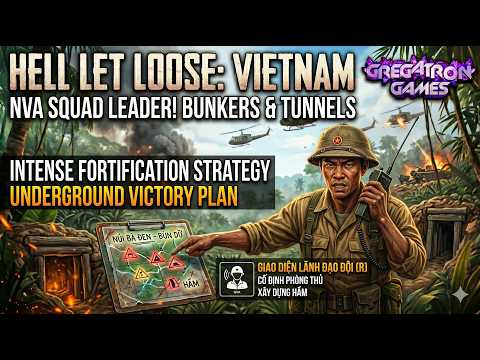 NVA SQUAD LEADER! Bunkers, Tunnels, & Victory - Hell Let Loose: Vietnam