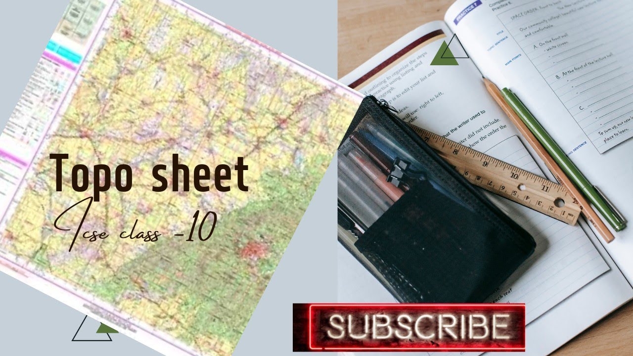 Toposheet, a quick revision, explanation in hindi. icse class -10 - YouTube