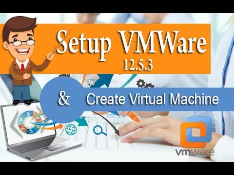 Setup VMWare and Create Virtual Machine - YouTube