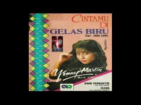 Yenny Martin - Cintamu digelas biru - YouTube