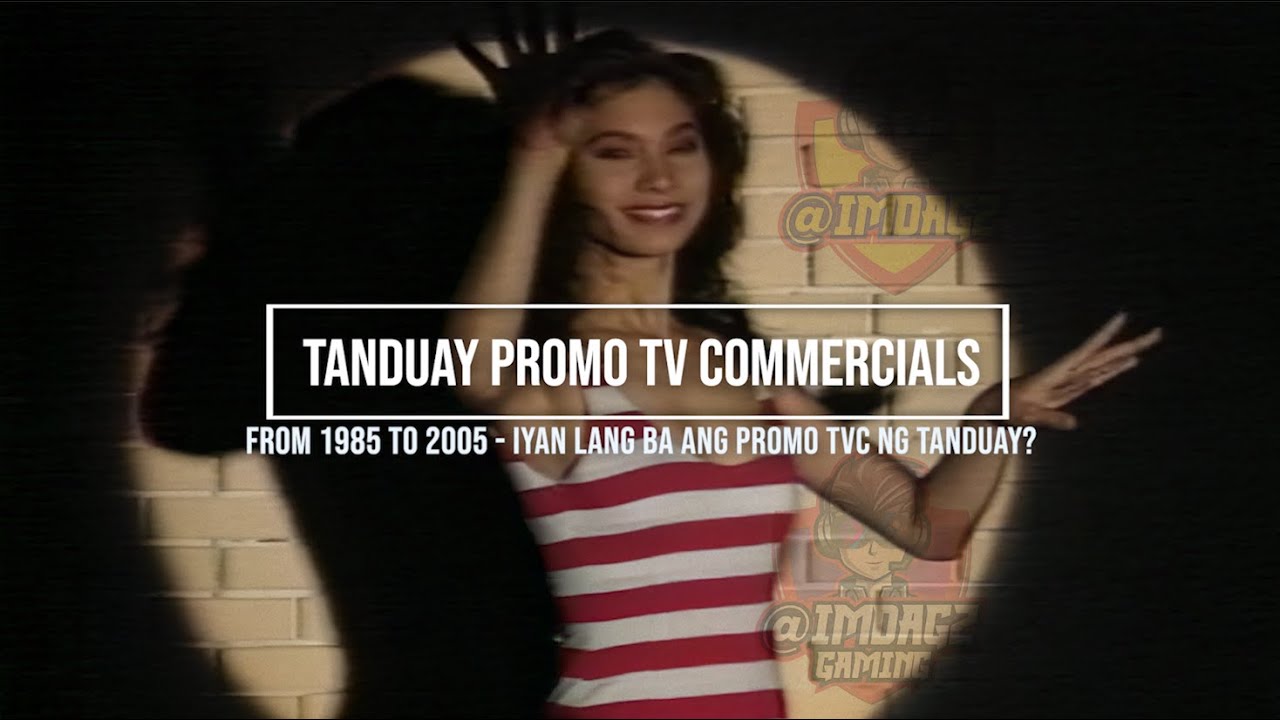 TV ads, Eto lang ba ang Promo TVC's ng Tanduay from 1985 to 2005 in ...