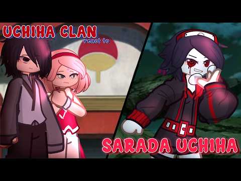 ୨୧ ''꒰🥜꒱ Uchiha Clan react to Sarada Uchiha | ⟡ Canon Shipps ⟡ ꒰🥜꒱