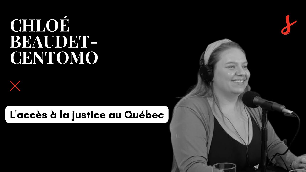Les Insatiables- Chloé Beaudet-Centomo et l'accès à la justice au Québec - YouTube