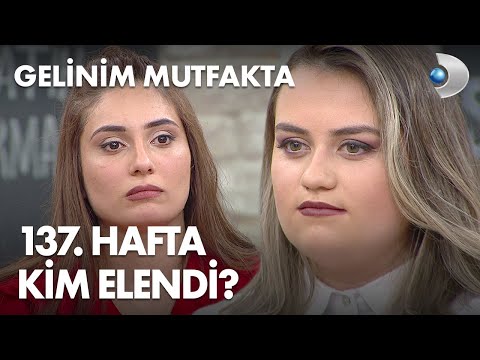 Gelinim Mutfakta'da 137. Hafta kim elendi? 16 Nisan 2021