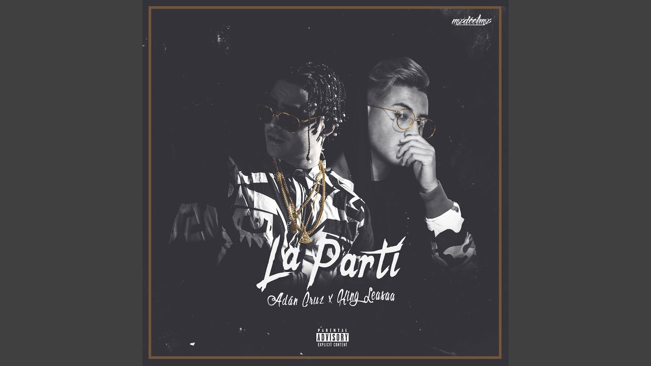 La Partí - YouTube