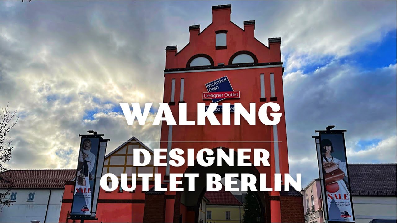 Berlin. Germany. Walking in Designer Outlet Berlin. Berlin Walking ...