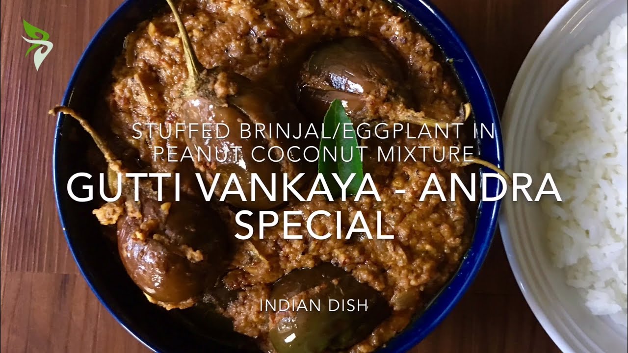Gutti Vankaya-Andhra style Brinjal stuffed in peanut coconut mixture ...