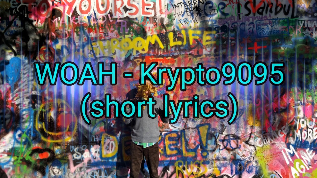 WOAH Lyrics - Krypto9095 ( short version ) - YouTube