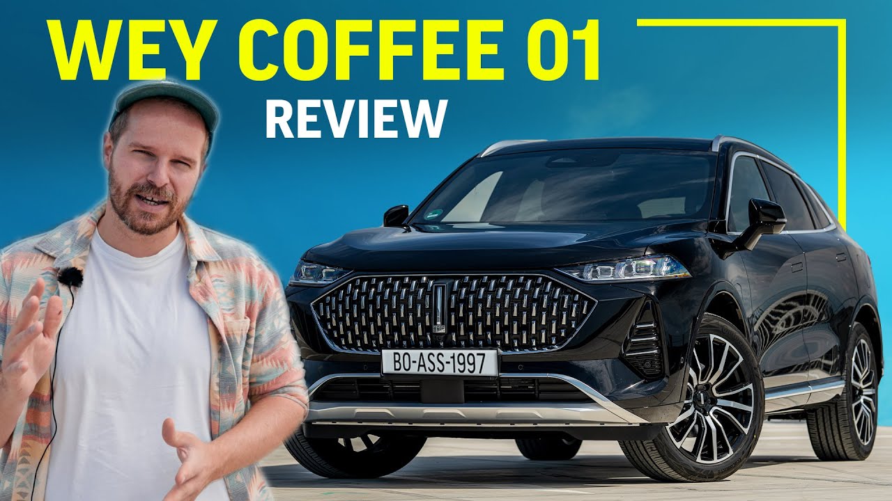 WEY Coffee 01 | Was kann der Premium-SUV aus China? | Review 2023 - YouTube