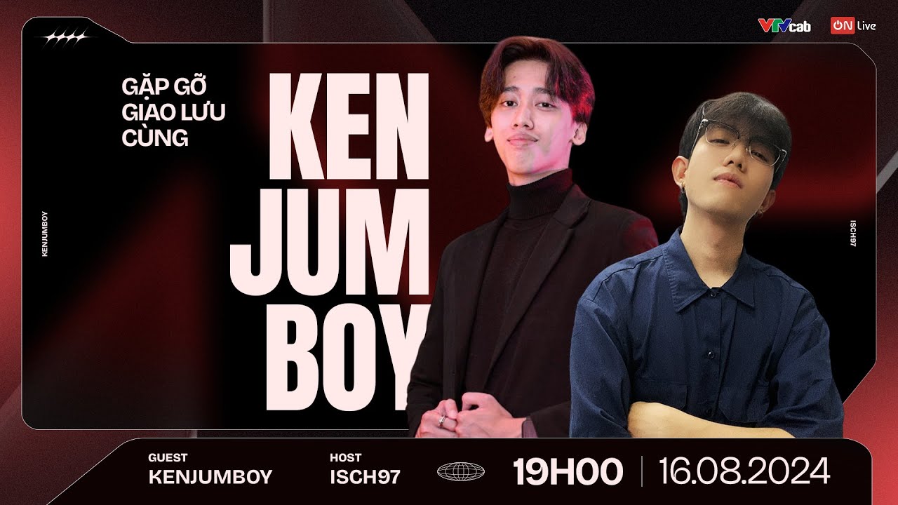 🔴 Gặp nhau cuối tuần | Giao lưu cùng youtuber Kenjumboy @Kenjumboy ...