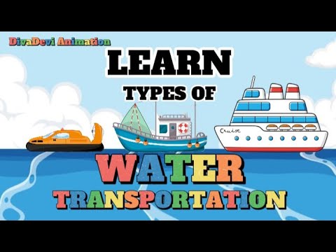WATER TRANSPORTATION - PART A - LEARN - DivaDevi Animation - YouTube