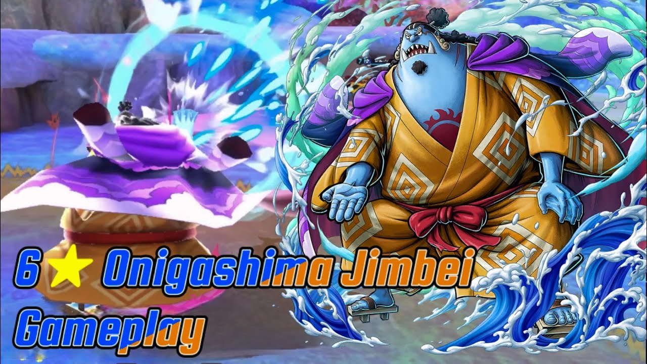 6★ Onigashima Jimbei Gameplay || One Piece Bounty Rush - YouTube