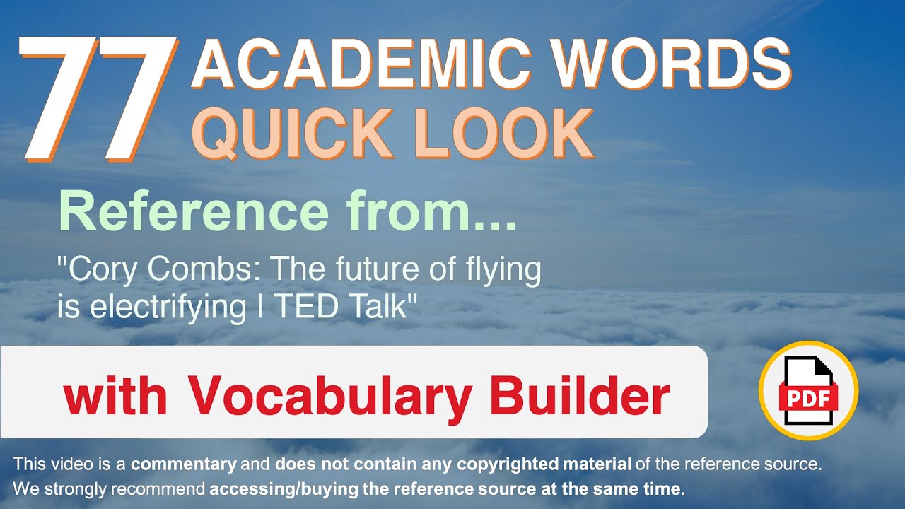77 Academic Words Quick Look Ref from "Cory Combs: The future of flying ...