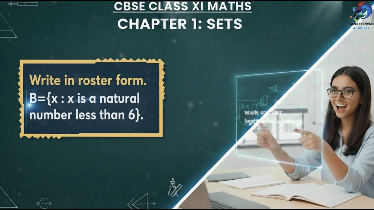 B={x : x is a natural number less than 6}. Write in roster form | Set ...