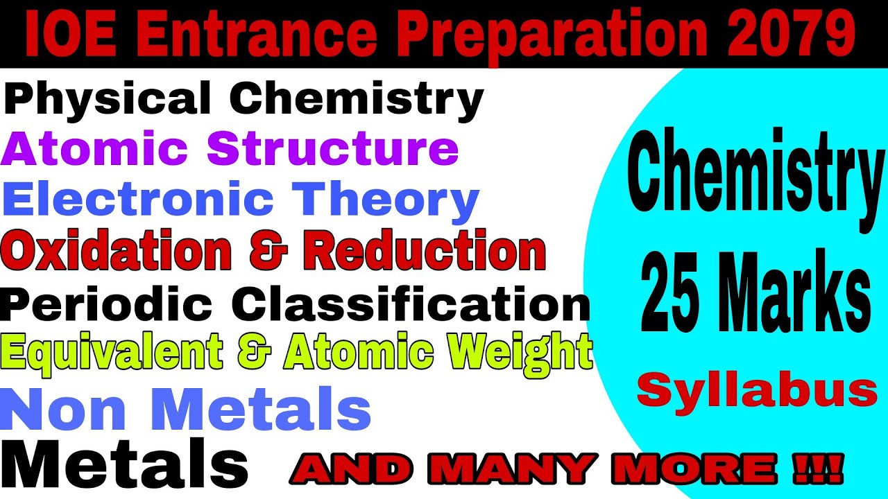 IOE Entrance Preparation 2079 Chemistry Syllabus | Institute of ...