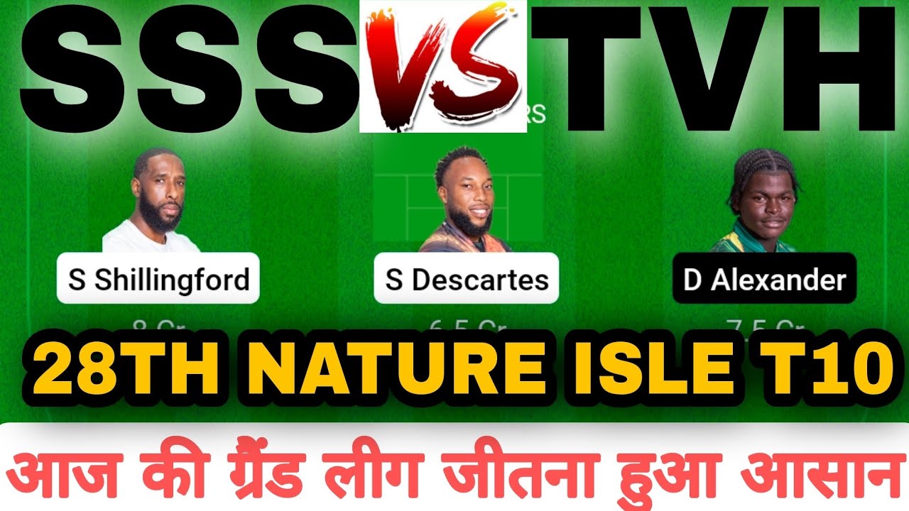 SSS vs TVH DREAM11 || SSS VS TVH Dream11 Prediction || SSS VS TVH 28TH ...