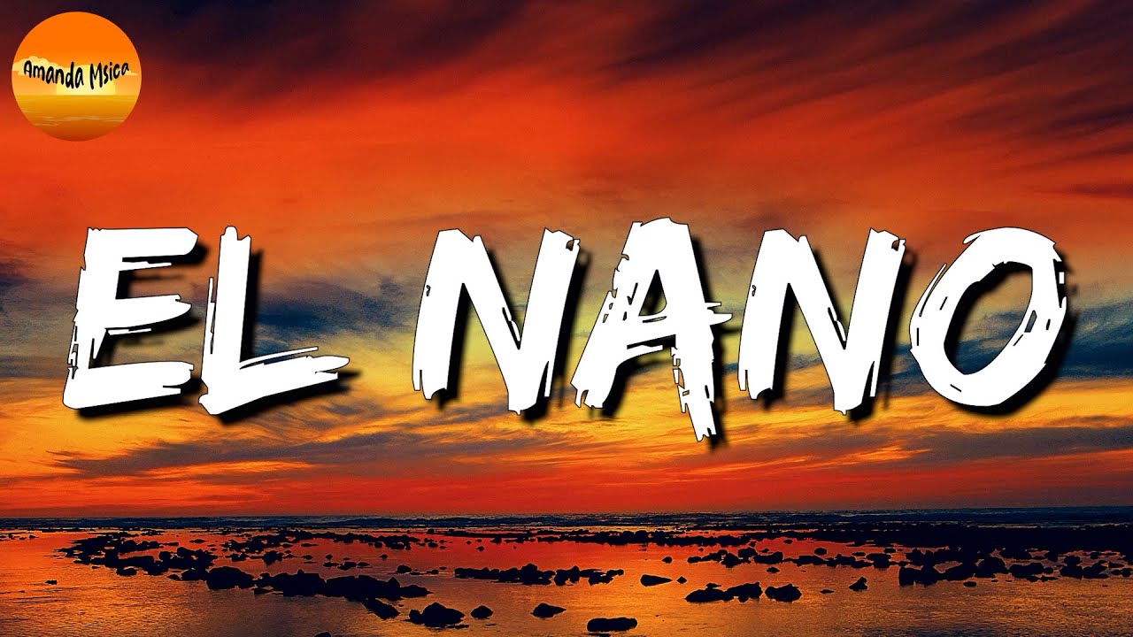 🎵 EL NANO - Luis R Conriquez || Lefty SM, Monchy, Ulices Chaidez (Mix ...