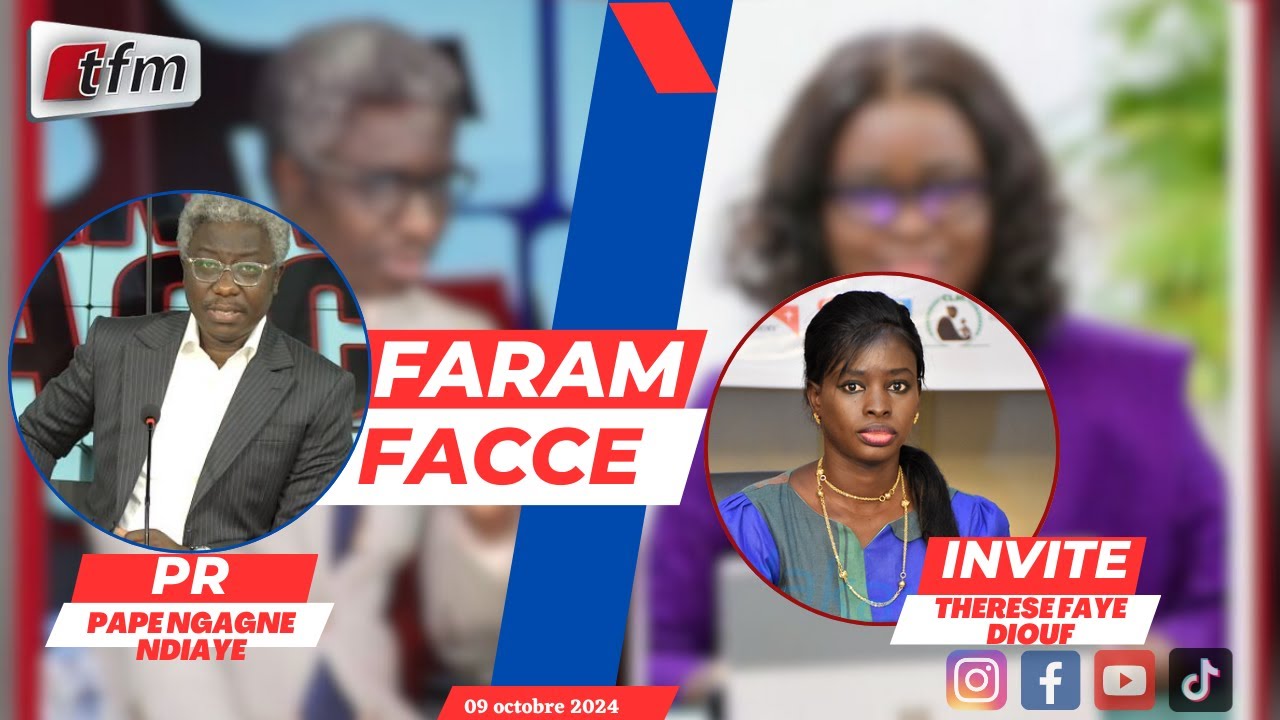 🚨🚨TFM LIVE : FARAM FACCÉ AVEC PAPE NGAGNE NDIAYE - INVITÉ : THERESE ...