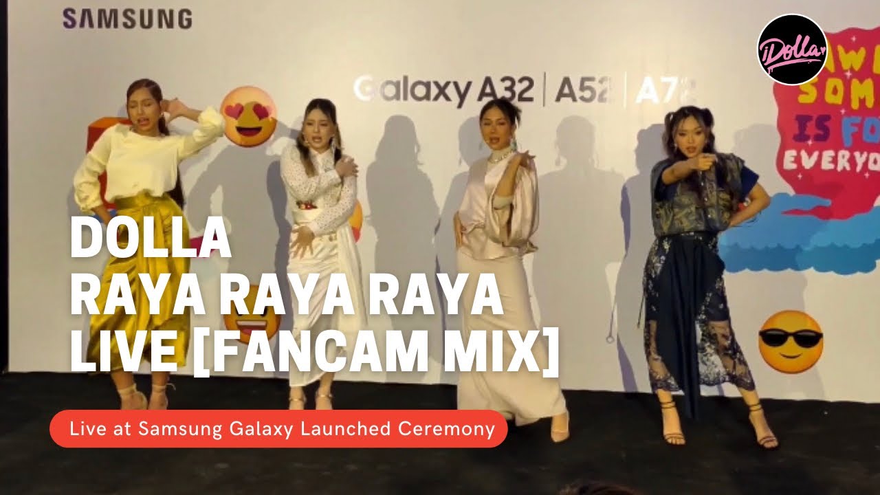 [Fancam] DOLLA — Raya Raya Raya at Samsung Galaxy Launched Ceremory ...