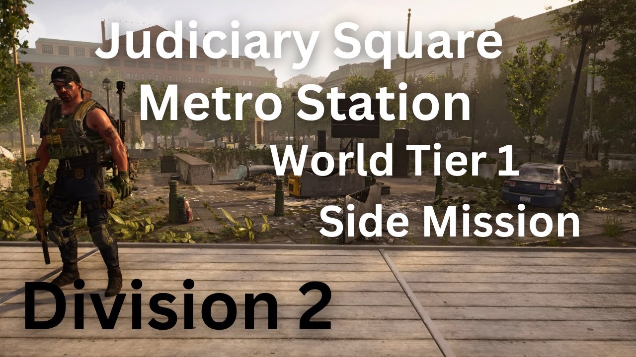 The Division 2 World Tier 1 Side Mission Judiciary Square Metro Station ...