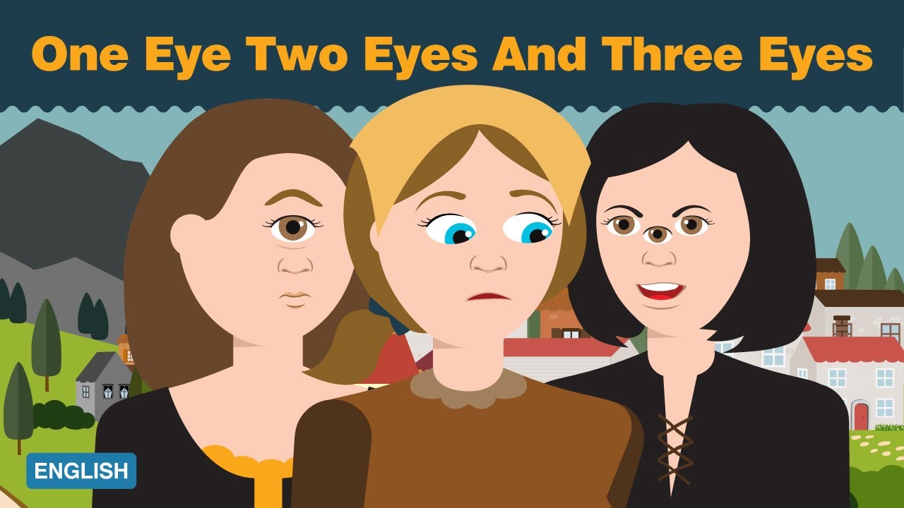 One Eye Two Eyes And Three Eyes | Fairy Tale Stories ...