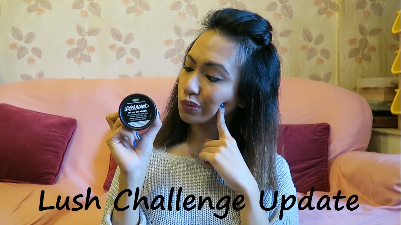 Lush Ultrabland Challenge 1st and 2nd Week Update! | chiclydee - YouTube