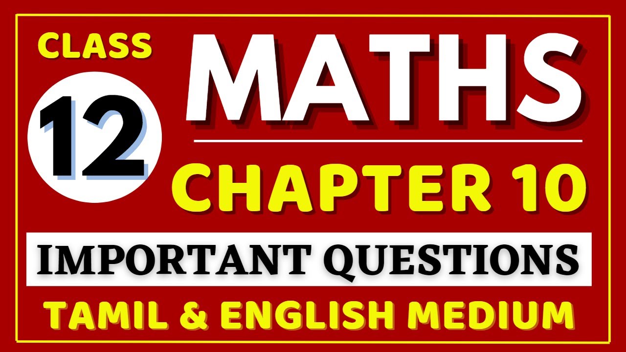 12th-maths-chapter-10-important-questions-12th-maths-important