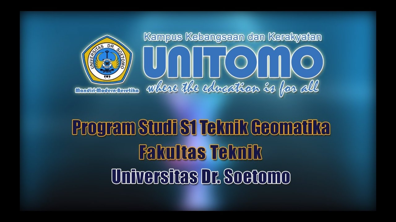 COMPANY PROFILE S1 TEKNIK GEOMATIKA UNITOMO - YouTube