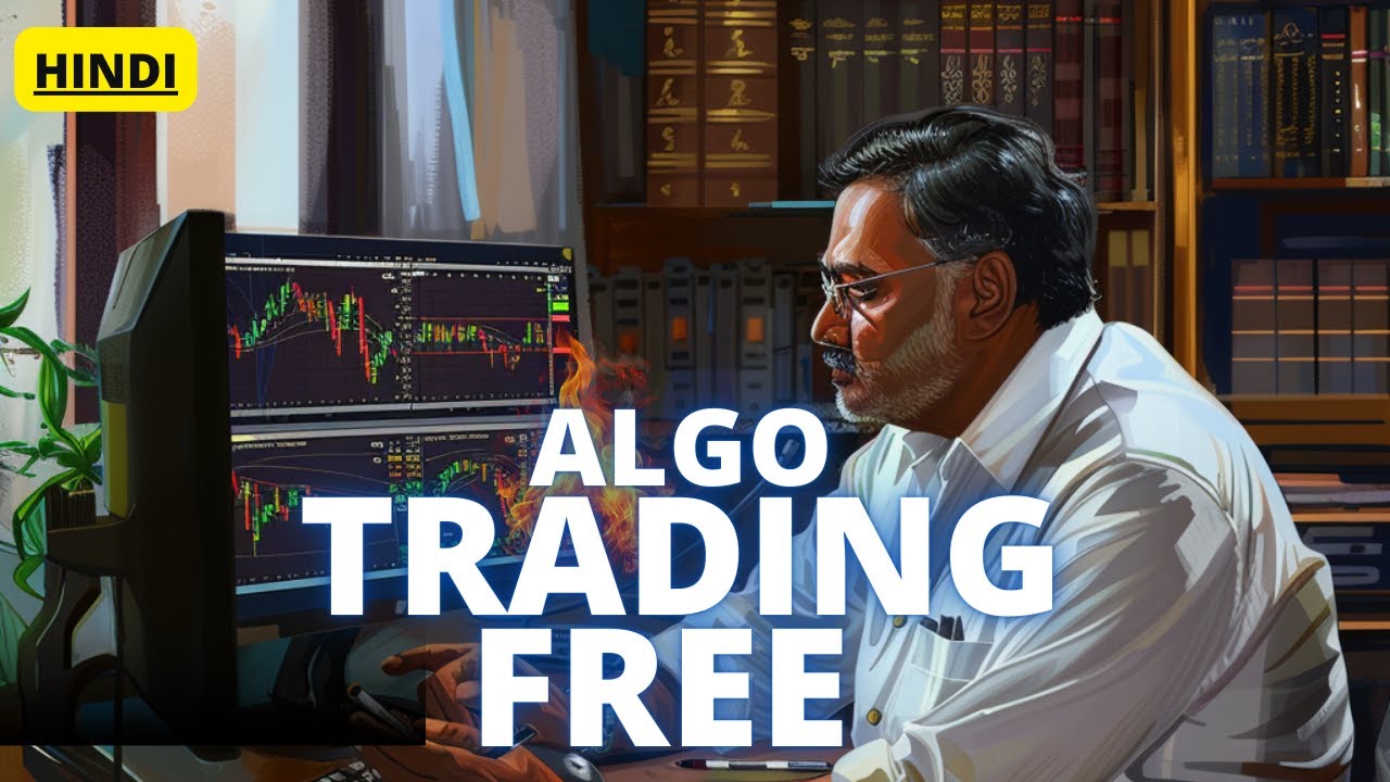 ALGO Trading FREE में सीखें Step by Step - YouTube