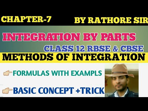 INTEGRATION BY PARTS CLASS 12TH CBSE AND RBSE | EXAMPLE 17-22 | ILATE ...