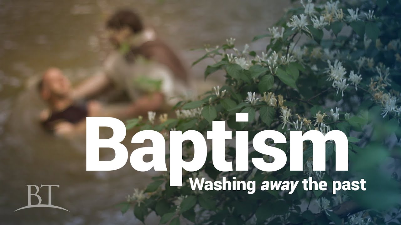 Beyond Today -- Baptism: Washing Away the Past - YouTube