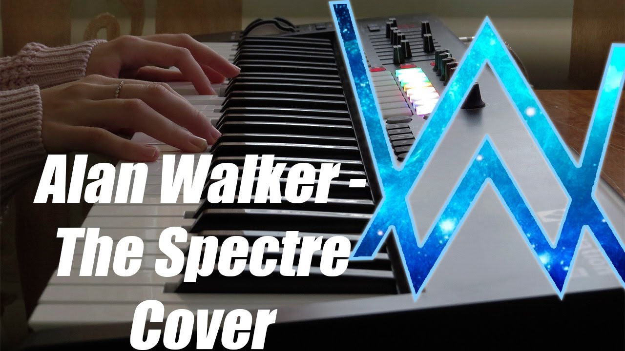 Alan Walker - The Spectre - Cover - YouTube