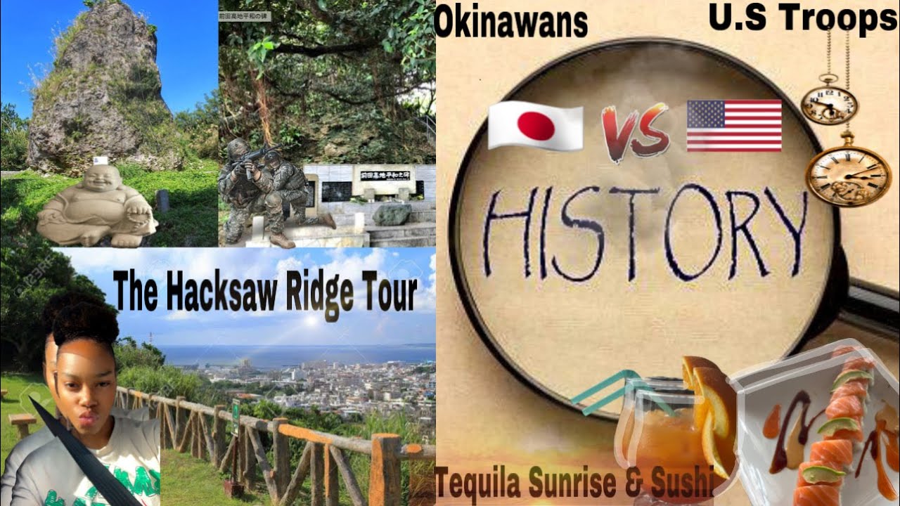 Hacksaw Ridge Tour In Japan| History | Okinawa Battle Sites| Trying ...
