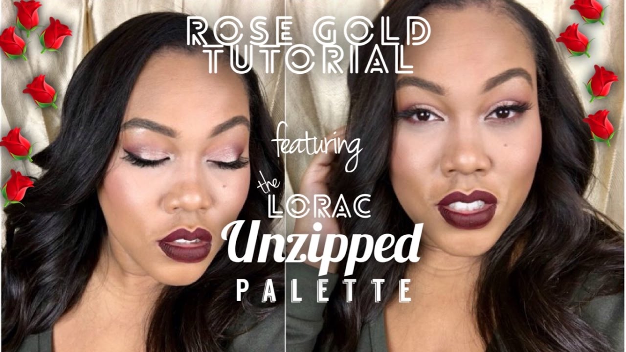 Rose Gold Vampy Tutorial feat. the Lorac Unzipped Palette | Sophia Starla - YouTube
