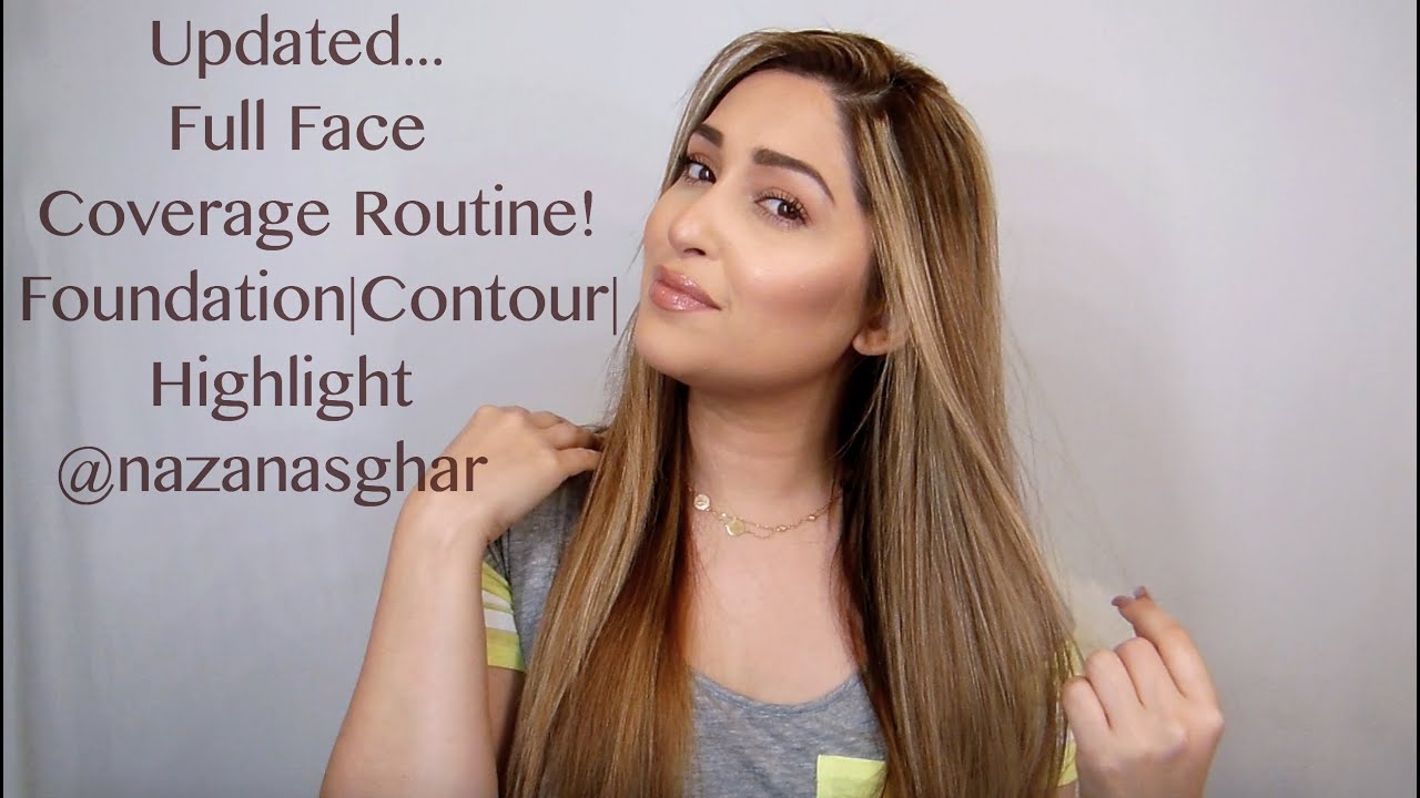 My updated full face ... FULL COVERAGE ROUTINE! FOUNDATION|CONTOUR ...