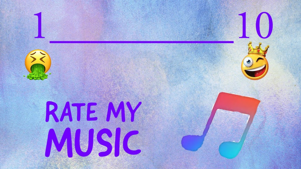 Rate my song 1-10 - YouTube