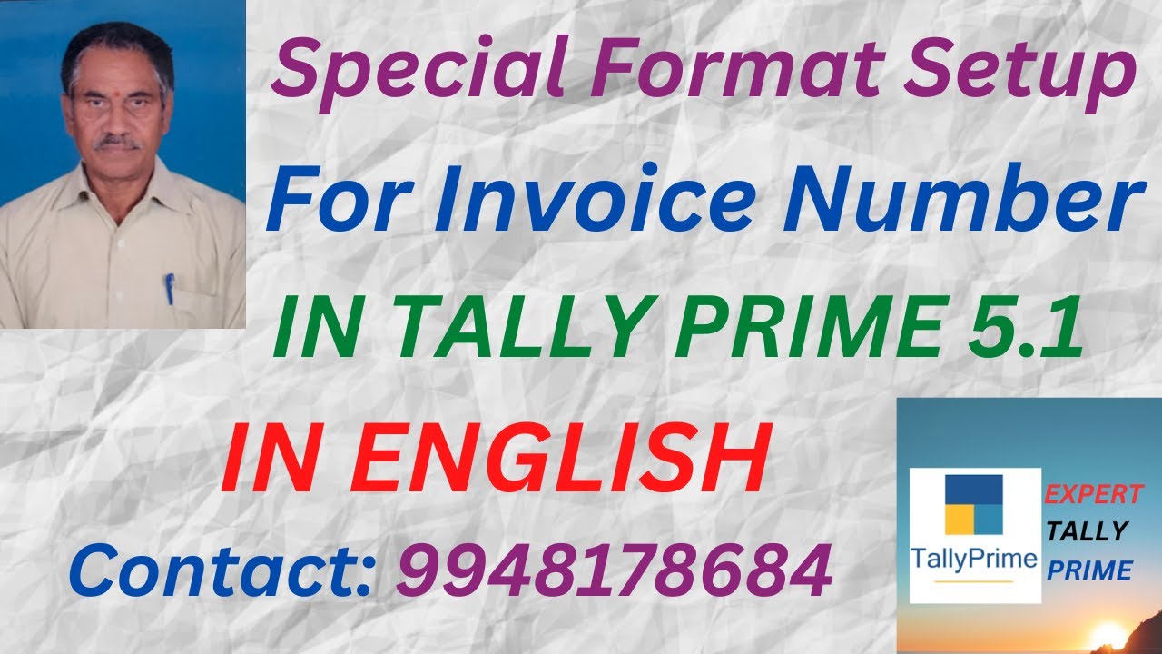232. Special Numbering Format Setup for Invoices in Tally Prime 5.1 ...