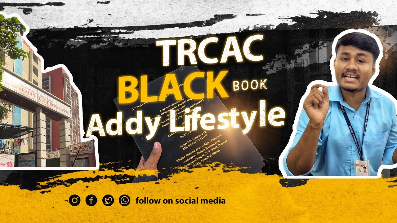 Trcac college black book adventure on the last day of thakur college ...